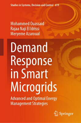 DEMAND RESPONSE IN SMART MICRO Studies in Systems, Decision and Control Mohammed Ouassaid Rajaa Naji El Idrissi Meryeme ...