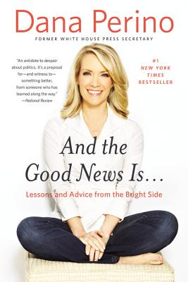 AND THE GOOD NEWS IS Dana Perino TWELVE2016 Paperback English ISBN：9781455584918 洋書 Fiction & Literature（小説＆文芸） Biograph...