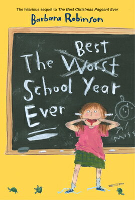 BEST SCHOOL YEAR EVER Best Ever Barbara Robinson HARPERCOLLINS1997 Paperback English ISBN：9780064404921 洋書 Books for kid...