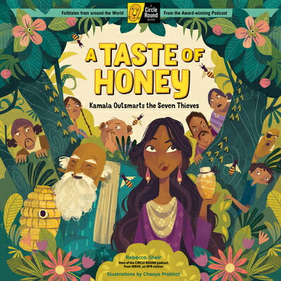 TASTE OF HONEY Circle Round Rebecca Sheir Chaaya Prabhat STOREY PUB2022 Hardcover English ISBN：9781635864922 洋書 Books fo...