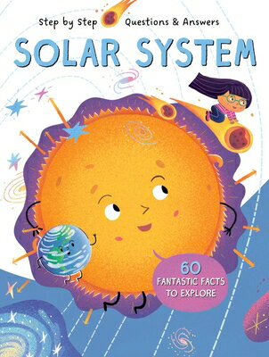 STEP BY STEP Q&A SOLAR SYSTEM Step by Step Q & A Little Genius Books LITTLE GENIUS BOOKS2023 Board　Books English ISBN：97...
