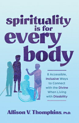 SPIRITUALITY IS FOR EVERY BODY Allison V. Thompkins HAY HOUSE2024 Paperback English ISBN：9781401974923 洋書 Business & Sel...