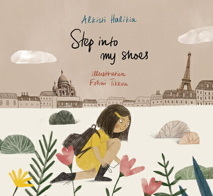 STEP INTO MY SHOES Alkisti Halikia Fotini Tikkou LANTANA PUB2024 Hardcover English ISBN：9781915244925 洋書 Books for kids（...