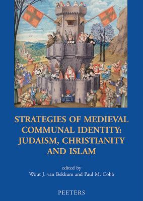 STRATEGIES OF MEDIEVAL COMMUNA Mediaevalia Groningana Pm Cobb PEETERS PUB2004 Paperback English ISBN：9789042914926 洋書 So...