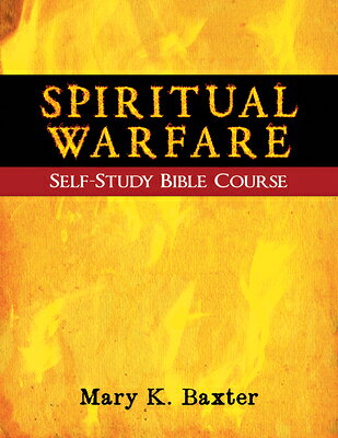 SPIRITUAL WARFARE SELFーSTUDY B Mary K. Baxter WHITAKER HOUSE2012 Paperback English ISBN：9781603744928 洋書 Social Science（...
