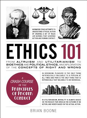 ETHICS 101 Adams 101 Brian Boone ADAMS MEDIA2017 Hardcover English ISBN：9781507204931 洋書 Social Science（社会科学） Philosophy