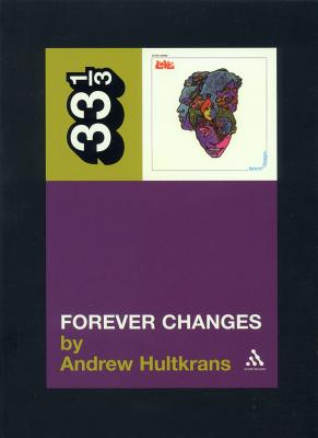 33 1/3 LOVES FOREVER CHANGES 33 1/3 Andrew Hultkrans BLOOMSBURY ACADEMIC US2003 Paperback English ISBN：9780826414939 洋書 ...