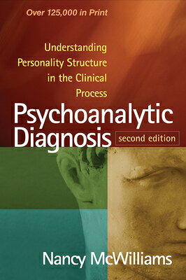 PSYCHOANALYTIC DIAGNOSIS 2/E Nancy McWilliams GUILFORD PUBN2011 Hardcover English ISBN：9781609184940 洋書 Social Science（社...