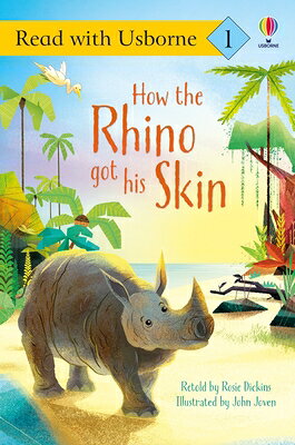 HOW THE RHINO GOT HIS SKIN (RE Read with Usborne Rosie Dickins John Joven USBORNE BOOKS2025 Paperback English ISBN：97818...