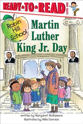 ROBIN HILL SCHOOL MARTIN LUTHE Robin Hill School Margaret McNamara Mike Gordon ALADDIN2007 Paperback English ISBN：978141...
