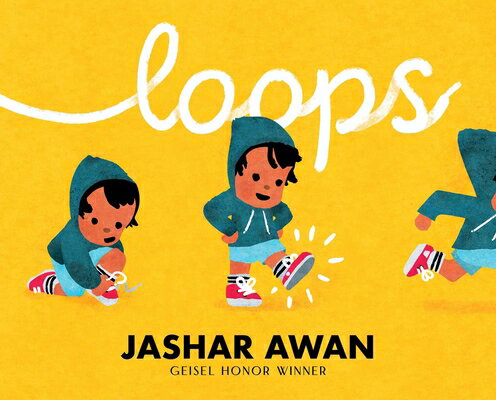 LOOPS Jashar Awan Jashar Awan SIMON & SCHUSTER BOOKS YOU2026 Hardcover English ISBN：9781665974943 洋書 Books for kids（児童書）...