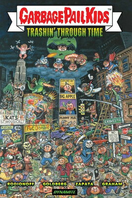 GARBAGE PAIL KIDS Adam F. Goldberg Hans Rodionoff DYNAMITE ENTERTAINMENT2026 Hardcover English ISBN：9781524124946 洋書 Fam...
