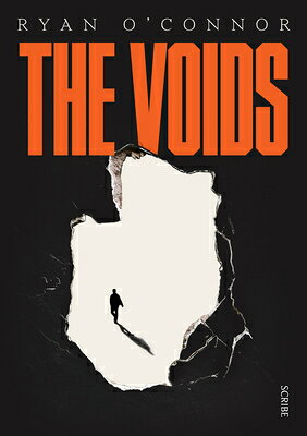 VOIDS Ryan O'Connor SCRIBE PUBN2022 Paperback English ISBN：9781950354948 洋書 Fiction & Literature（小説＆文芸） Fiction