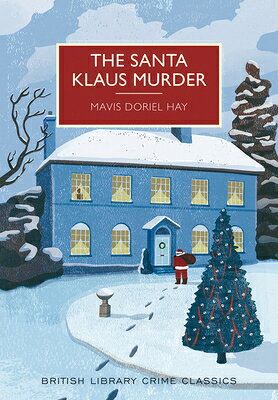 SANTA KLAUS MURDER British Library Crime Classics Mavis Hay POISONED PEN PR2015 Paperback English ISBN：9781464204951 洋書 ...