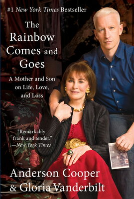 RAINBOW COMES & GOES Anderson Cooper Gloria Vanderbilt HARPERCOLLINS2017 Paperback English ISBN：9780062454959 洋書 Fiction...