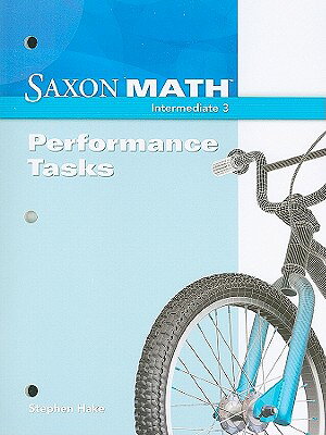 PERFORMANCE TASKS Saxon Math Intermediate 3 Hake SAXON2007 Paperback English ISBN：9781600324963 洋書 Family life & Comics（...