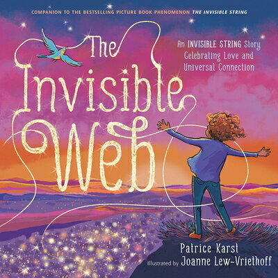 INVISIBLE WEB The Invisible String Patrice Karst Joanne LewーVriethoff LITTLE BROWN & CO2020 Hardcover English ISBN：97803...