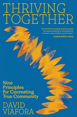 THRIVING TOGETHER David Viafora Sister True Dedication PARALLAX PR2025 Paperback English ISBN：9781946764966 洋書 Business ...