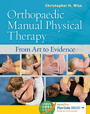 ORTHOPAEDIC MANUAL PHYSICAL TH Christopher H. Wise F A DAVIS CO2015 Hardcover English ISBN：9780803614970 洋書 Computers & ...