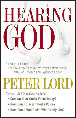 HEARING GOD REV/E Peter Lord James Robison CHOSEN BOOKS2011 Paperback Revised, Expand English ISBN：9780800794972 洋書 Soci...