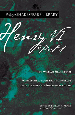 HENRY VI PART 1 Folger Shakespeare Library William Shakespeare Barbara a. Mowat Paul Werstine SIMON & SCHUSTER2020 Paper...