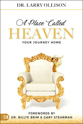 PLACE CALLED HEAVEN Larry Ollison Billye Brim Gary Stearman HARRISON HOUSE2020 Paperback English ISBN：9781680314977 洋書 S...