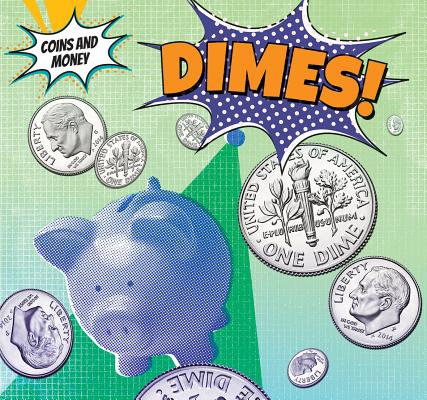 DIMES Coins and Money Robert M. Hamilton POWERKIDS PR2015 Library　Binding English ISBN：9781499404982 洋書 Books for kids（児...