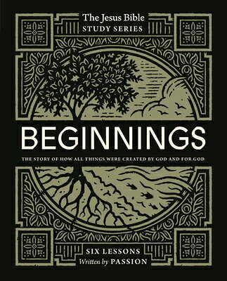 BEGINNINGS BIBLE SG Jesus Bible Study Passion Publishing THOMAS NELSON PUB2022 Paperback English ISBN：9780310154983 洋書 S...