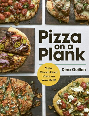 PIZZA ON A PLANK Dina Guillen WORKMAN PR2025 Hardcover English ISBN：9781523524983 洋書 Family life & Comics（生活＆コミック） Cooking