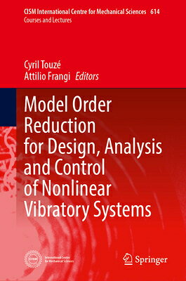 MODEL ORDER REDUCTION FOR DESI CISM International Centre for Mechanical Sciences Cyril Touz Attilio Frangi SPRINGER NATU...