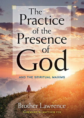PRACT OF THE PRESENCE OF GOD Brother Lawrence Matthew Fox IXIA PR2023 Paperback English ISBN：9780486844985 洋書 Social Sci...