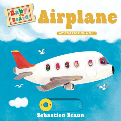 BABY ON BOARD AIRPLANE Baby on Board Sebastien Braun Sebastien Braun TEMPLAR BOOKS2024 Board　Books English ISBN：97815362...