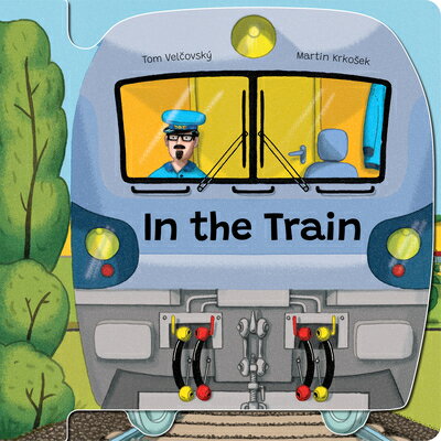 IN THE TRAIN Peek Inside Tom Velcovsky Martin Krkosek FOX CHAPEL PUB CO INC2026 Board　Books English ISBN：9781641244985 洋...