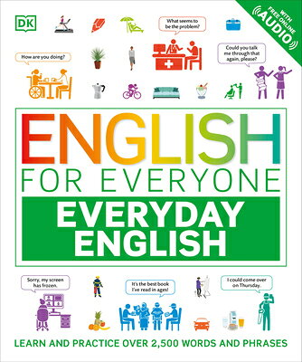 ENGLISH FOR EVERYONE EVERYDAY DK English for Everyone DK DK PUB2024 Paperback English ISBN：9780744084993 洋書 Reference & ...