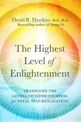 HIGHEST LEVEL OF ENLIGHTENMENT David R. Hawkins HAY HOUSE2024 Paperback English ISBN：9781401964993 洋書 Social Science（社会科...