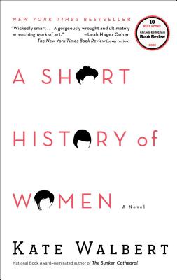 SHORT HIST OF WOMEN Kate Walbert SCRIBNER BOOKS CO2010 Paperback English ISBN：9781416594994 洋書 Fiction & Literature（小説＆文...