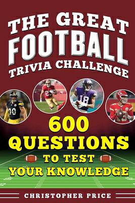GRT FOOTBALL TRIVIA CHALLENGE Christopher Price SPORTS PUB INC2024 Paperback English ISBN：9781683584995 洋書 Family life &...