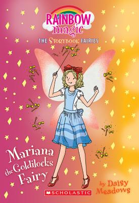 MARIANA THE GOLDILOCKS FAIRY(S Storybook Fairies Daisy Meadows SCHOLASTIC2017 Paperback English ISBN：9781338054996 洋書 Bo...