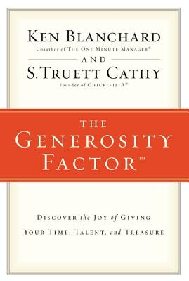 GENEROSITY FACTOR Ken Blanchard S. Truett Cathy ZONDERVAN2010 Paperback English ISBN：9780310324997 洋書 Social Science（社会科...