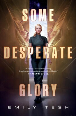 SOME DESPERATE GLORY Emily Tesh TOR BOOKS2024 Paperback English ISBN：9781250835000 洋書 Fiction & Literature（小説＆文芸） Fiction