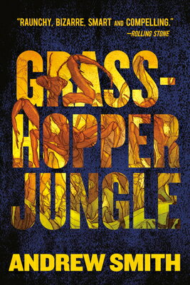 GRASSHOPPER JUNGLE Andrew Smith SPEAK2015 Paperback English ISBN：9780142425008 洋書 NonーClassifiable（その他）