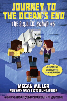JOURNEY TO THE OCEANS END The S.Q.U.I.D. Squad Megan Miller SKY PONY PR2021 Paperback English ISBN：9781510765009 洋書 Book...
