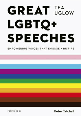 GRT LGBTQ+ SPEECHES Tea Uglow Peter Tatchell Jack Holland WHITE LION PUB2024 Paperback English ISBN：9780711275010 洋書 Soc...