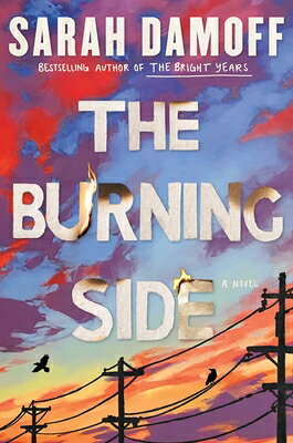 BURNING SIDE Sarah Damoff SIMON & SCHUSTER2026 Hardcover English ISBN：9781668085011 洋書 Fiction & Literature（小説＆文芸） Fiction