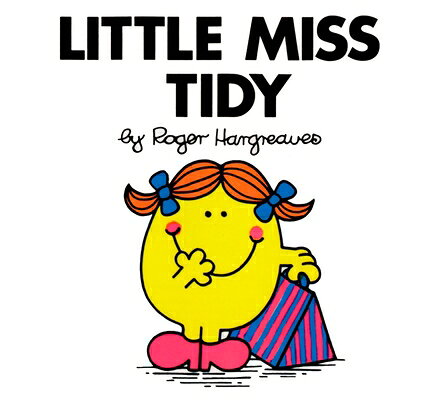 LITTLE MISS TIDY Mr. Men and Little Miss Roger Hargreaves PRICE STERN SLOAN INC2009 Paperback English ISBN：9780843135015...