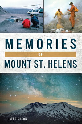 MEMORIES OF MOUNT ST HELENS Jim Erickson HISTORY PR2020 Paperback English ISBN：9781467145015 洋書 Computers & Science（コンピュ...