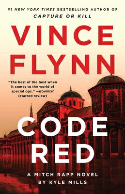 CODE RED Mitch Rapp Novel Vince Flynn Kyle Mills ATRIA2025 Paperback English ISBN：9781982165017 洋書 Fiction & Literature（...