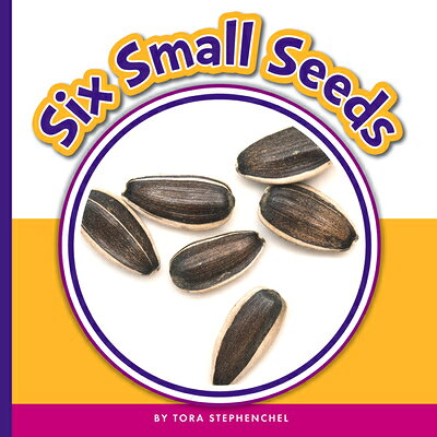 6 SMALL SEEDS Learning Sight Words Tora Stephenchel CHILDS WORLD2021 Library　Binding English ISBN：9781503845022 洋書 Books...