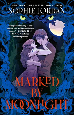 MARKED BY MOONLIGHT Moon Chasers Sophie Jordan GALLERY BOOKS2025 Paperback English ISBN：9781668075029 洋書 Fiction & Liter...
