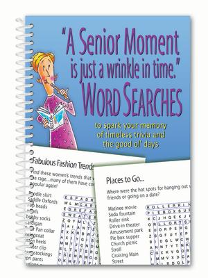 SENIOR MOMENT IS JUST A WRINKL Product Concept PRODUCT CONCEPT INC2019 Spiral English ISBN：9781733625029 洋書 Family life ...